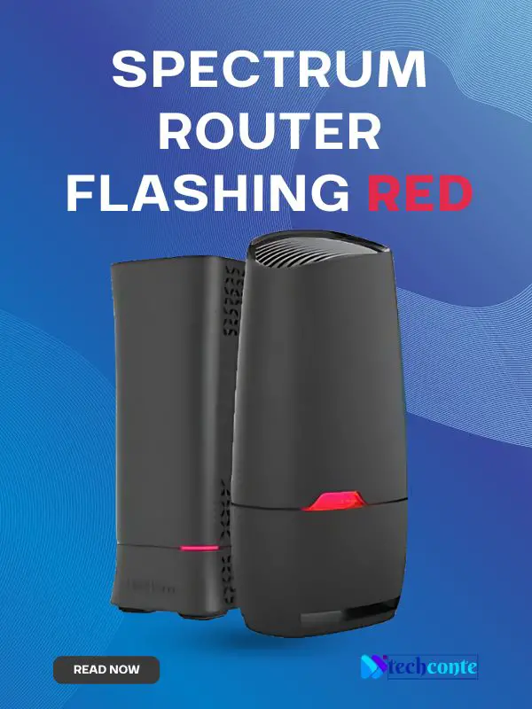 Spectrum Router Flashing Red: Free Tips to Solve 2025