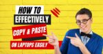 How to Copy And Paste Dell Laptop | Free Guide 2025